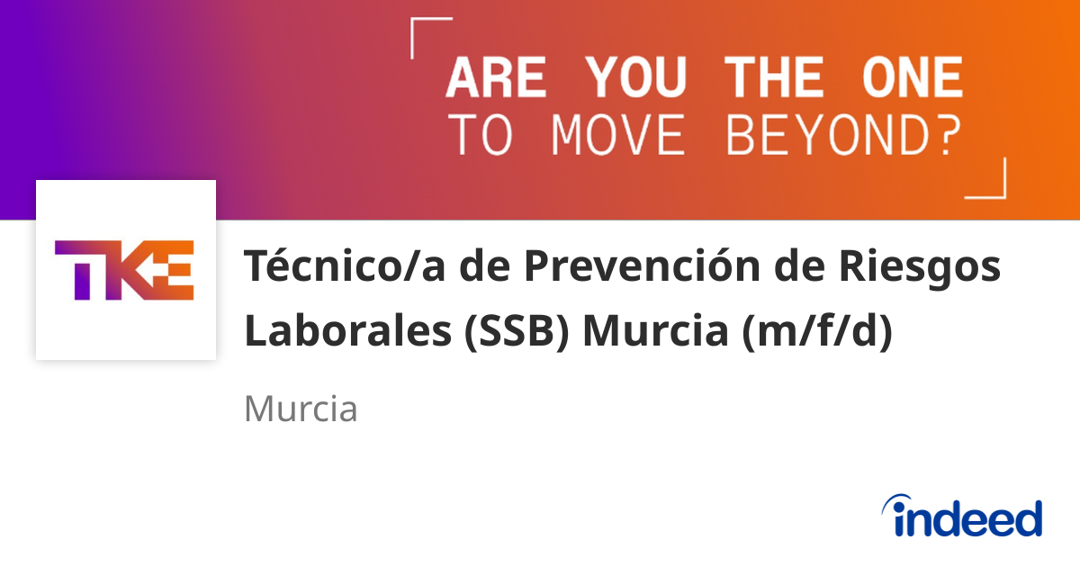 Técnico/a de Prevención de Riesgos Laborales (SSB) Murcia (m/f/d ...