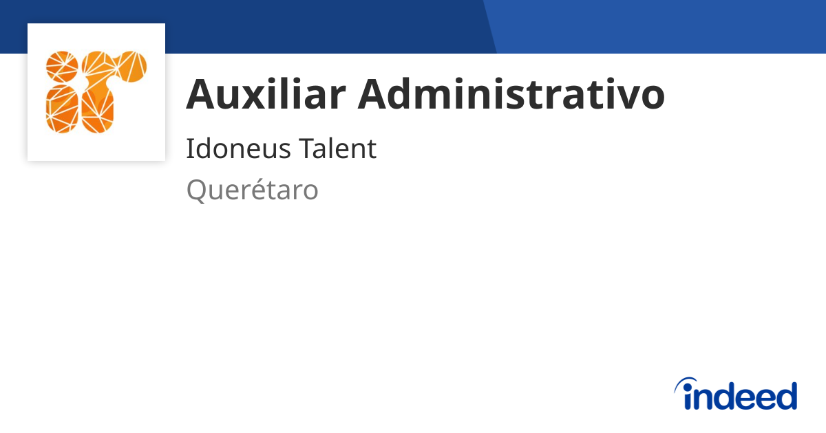 Auxiliar Administrativo - Querétaro, Qro. - Indeed.com