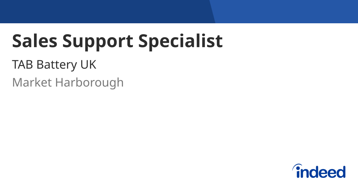 Sales Support Specialist - Market Harborough LE16 7PU - Indeed.com