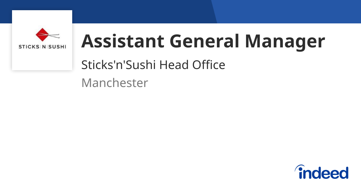 Assistant General Manager - Manchester M3 3HF - Indeed.com