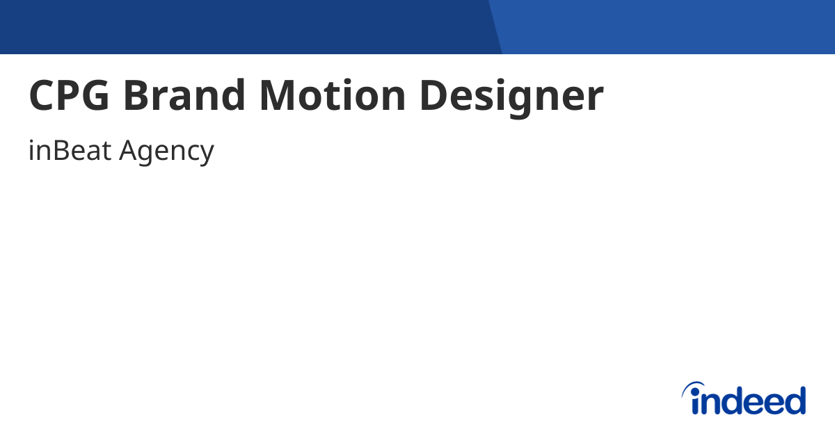 CPG Brand Motion Designer - South Africa - Indeed.com