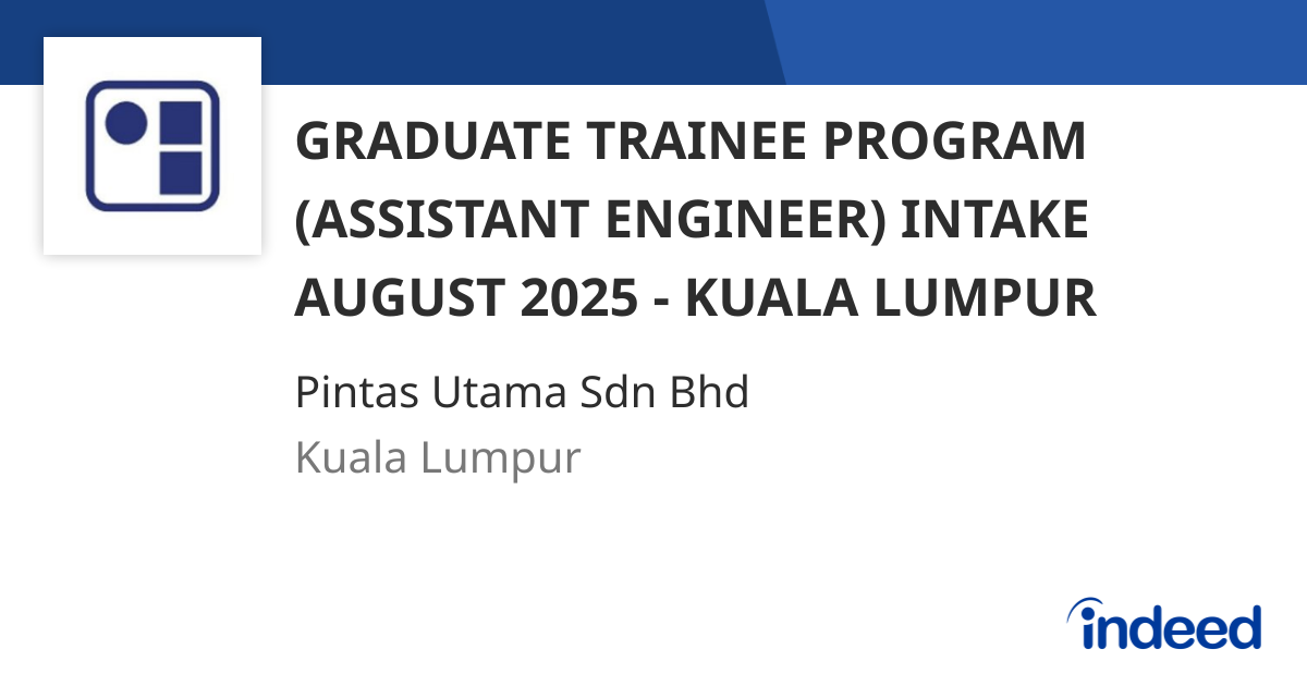 GRADUATE TRAINEE PROGRAM (ASSISTANT ENGINEER) INTAKE AUGUST 2025 - KUALA LUMPUR - Kuala Lumpur ...