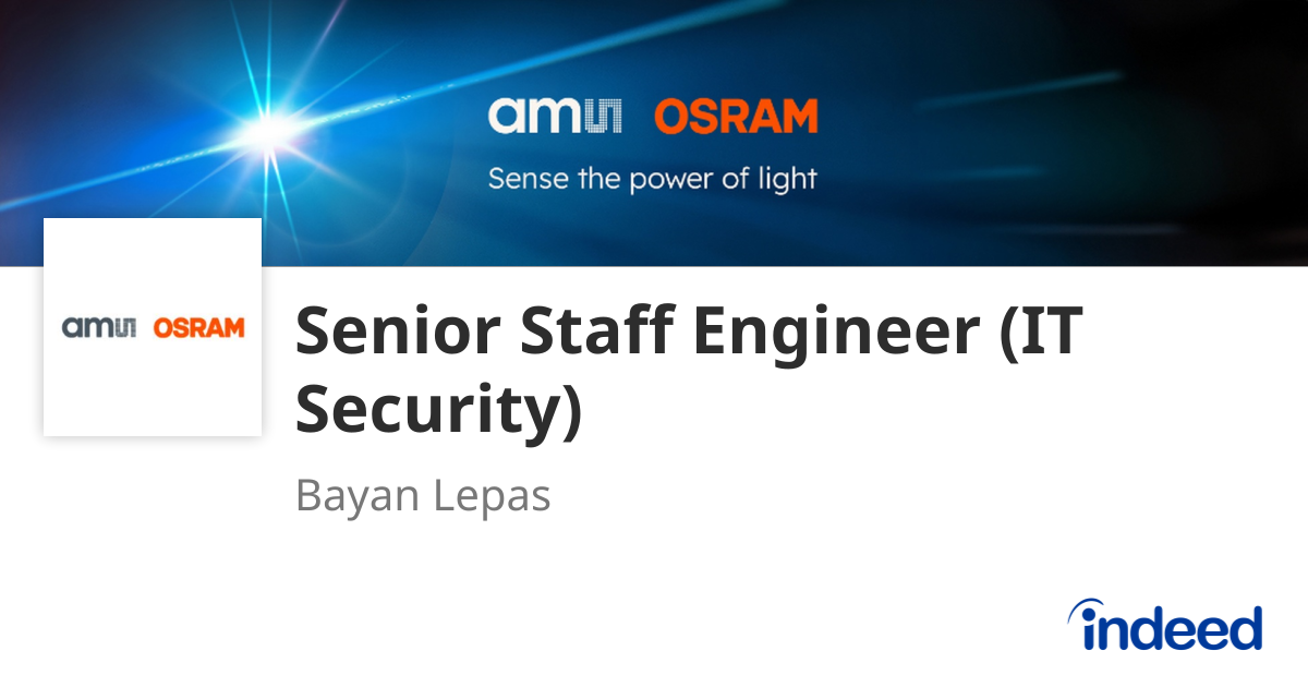 Senior Staff Engineer (IT Security) - Bayan Lepas - Indeed.com