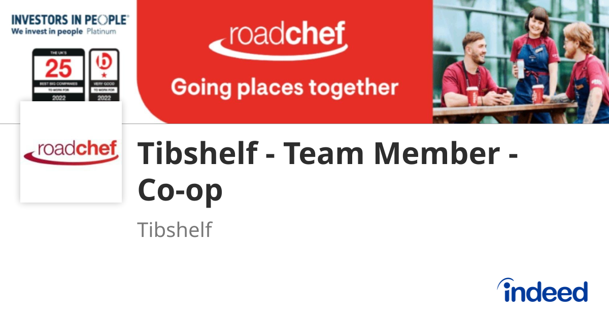 Tibshelf - Team Member - Co-op - Tibshelf DE55 5TZ - Indeed.com