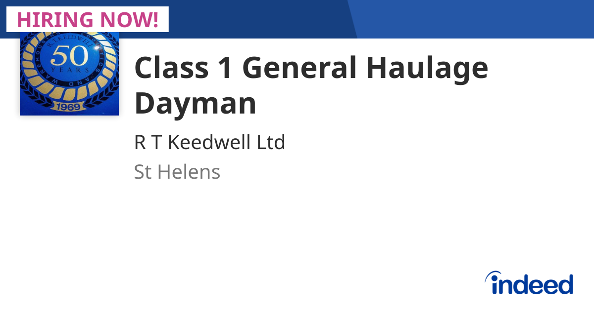 Class 1 General Haulage Dayman - St Helens WA11 9XB - Indeed.com
