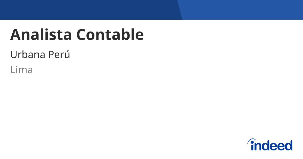 Analista Contable - Lima, Lima - Indeed.com