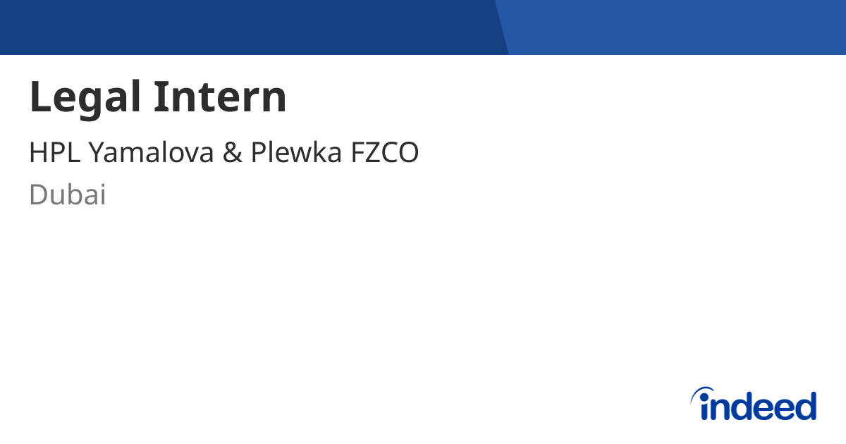 Legal Intern - Dubai - Indeed.com