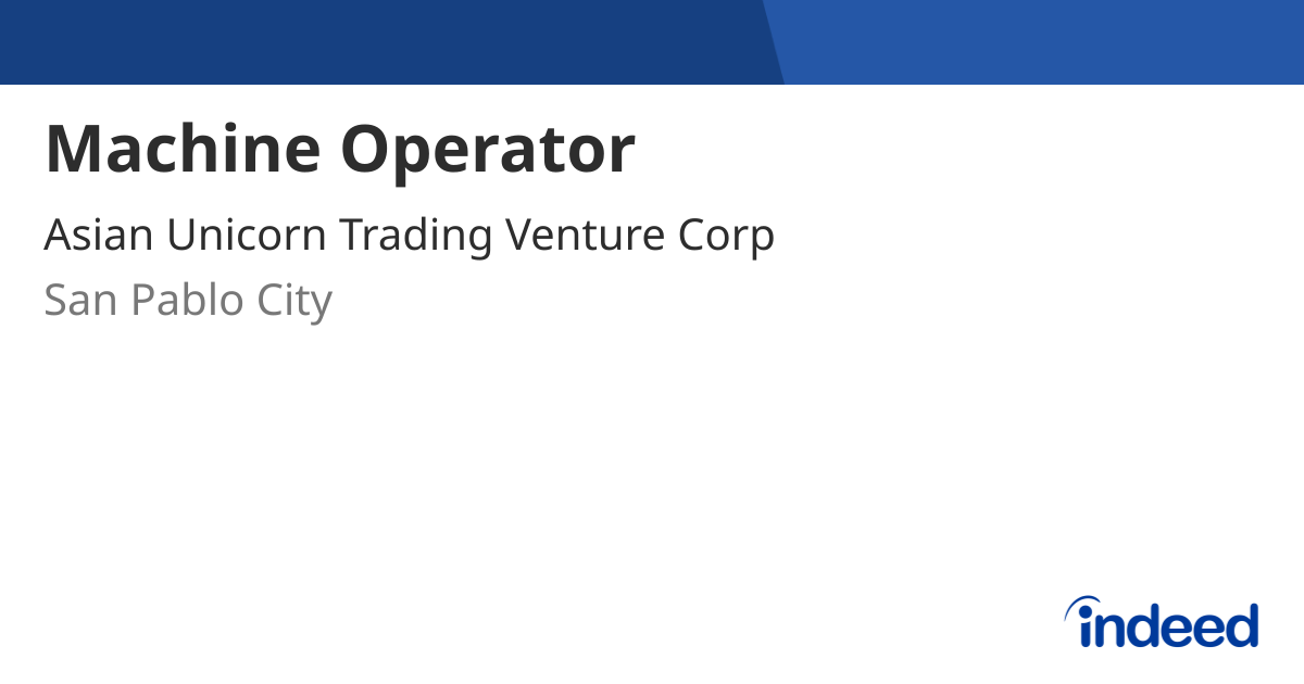 Machine Operator - San Pablo City - Indeed.com
