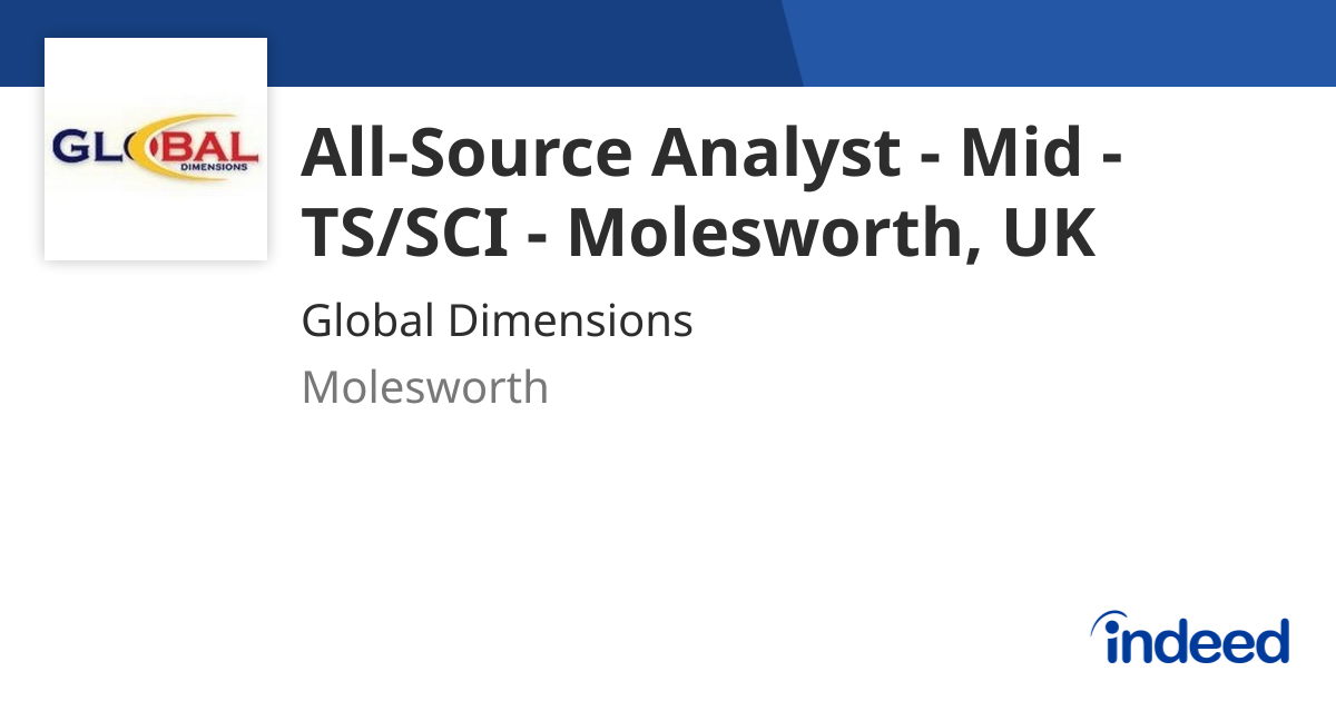 All-Source Analyst - Mid - TS/SCI - Molesworth, UK - Molesworth ...