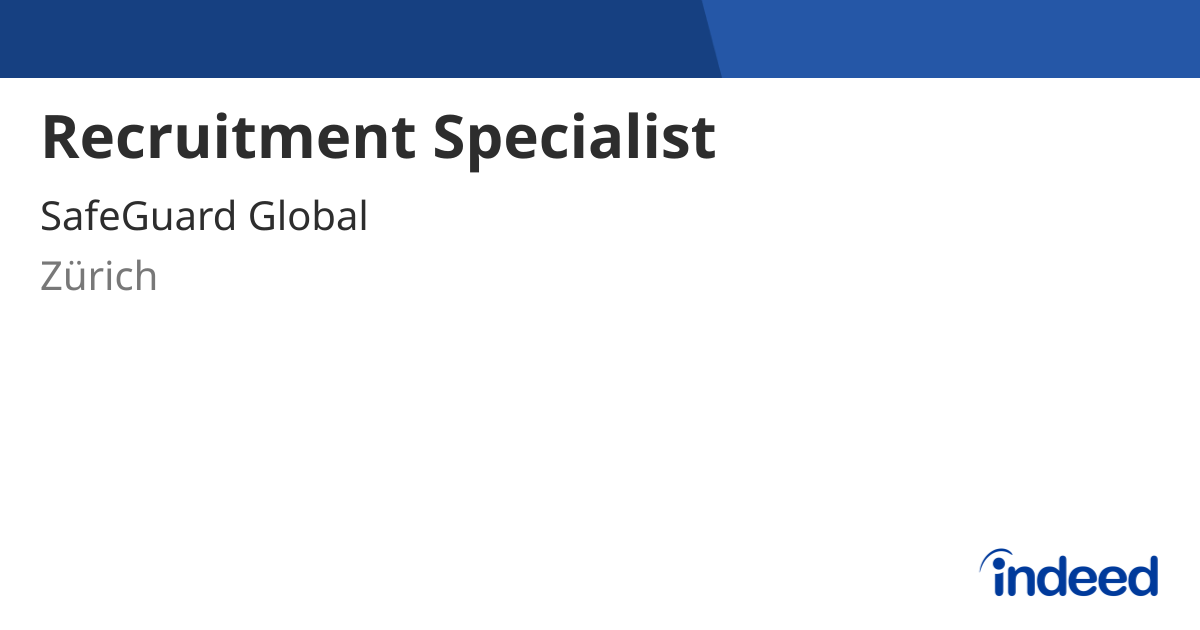 Recruitment Specialist - Zürich, ZH - Indeed.com