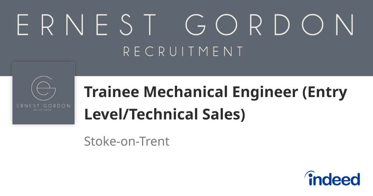 Trainee Mechanical Engineer (Entry Level/Technical Sales) - Stoke-on ...