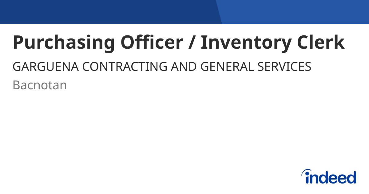 Purchasing Officer / Inventory Clerk - Bacnotan 2515 P01 - Indeed.com