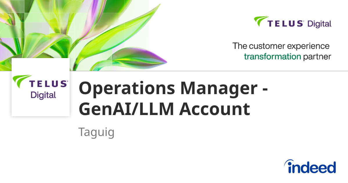 Operations Manager - GenAI/LLM Account - Taguig - Indeed.com