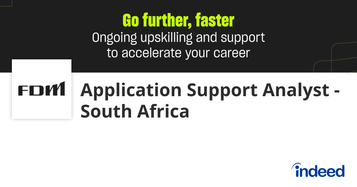 Application Support Analyst - South Africa - South Africa - Indeed.com