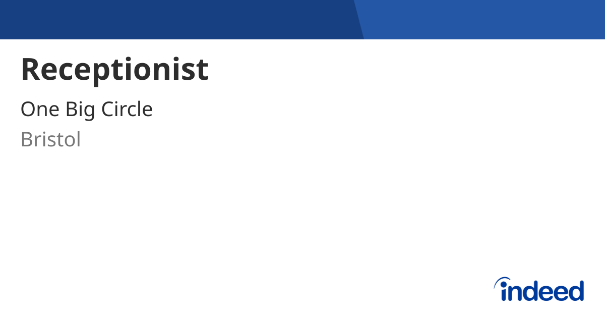 Receptionist - Bristol BS1 6QA - Indeed.com