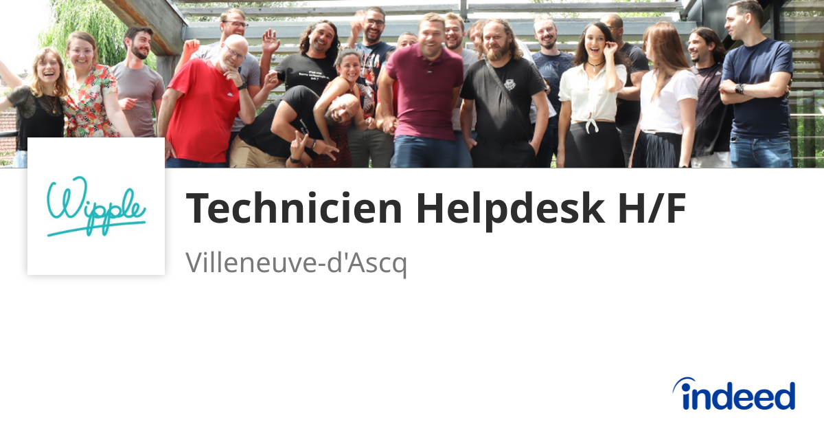 Technicien Helpdesk H/F - 59650 Villeneuve-d'Ascq - Indeed.com