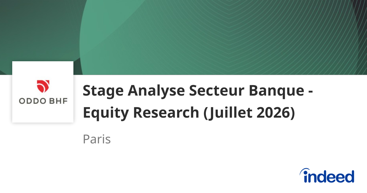 Stage Analyse Secteur Banque - Equity Research (Juillet 2026) - 75009 ...