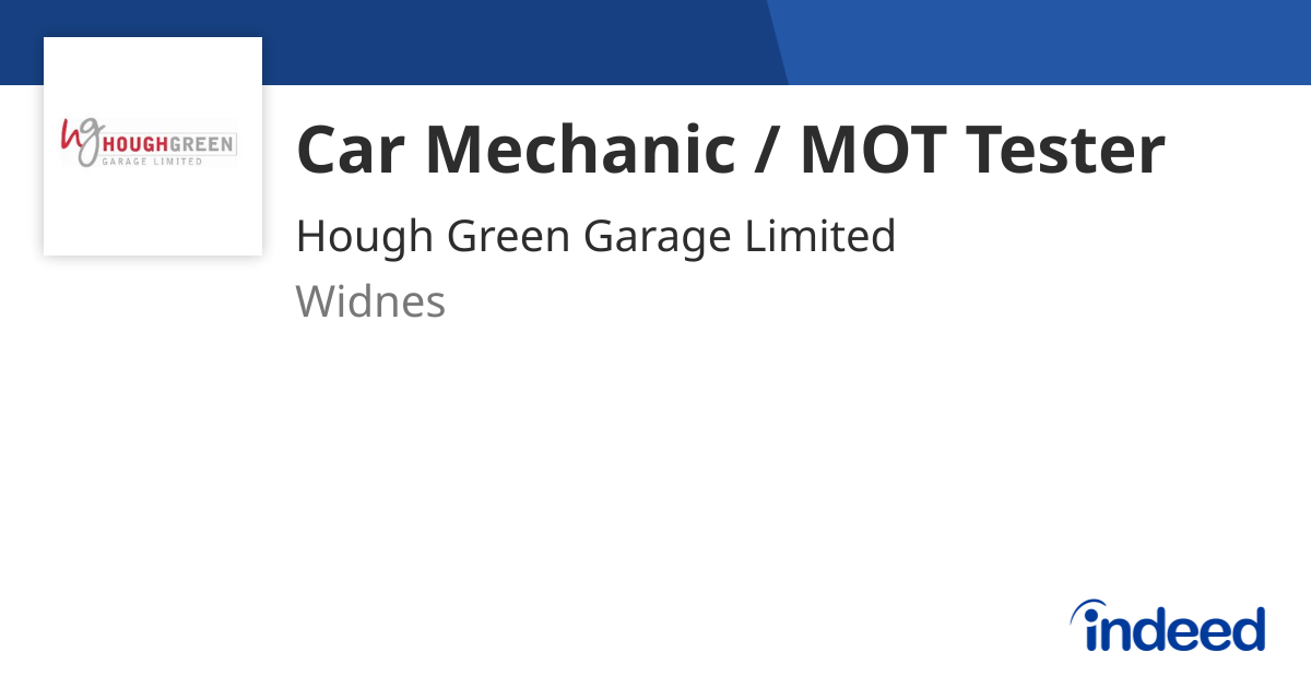 Car Mechanic / MOT Tester - Widnes WA8 8XW - Indeed.com