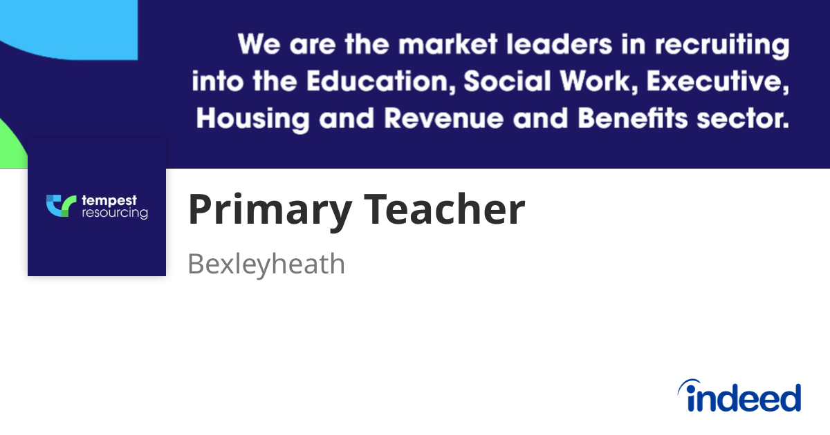 Primary Teacher - Bexleyheath DA6 - Indeed.com