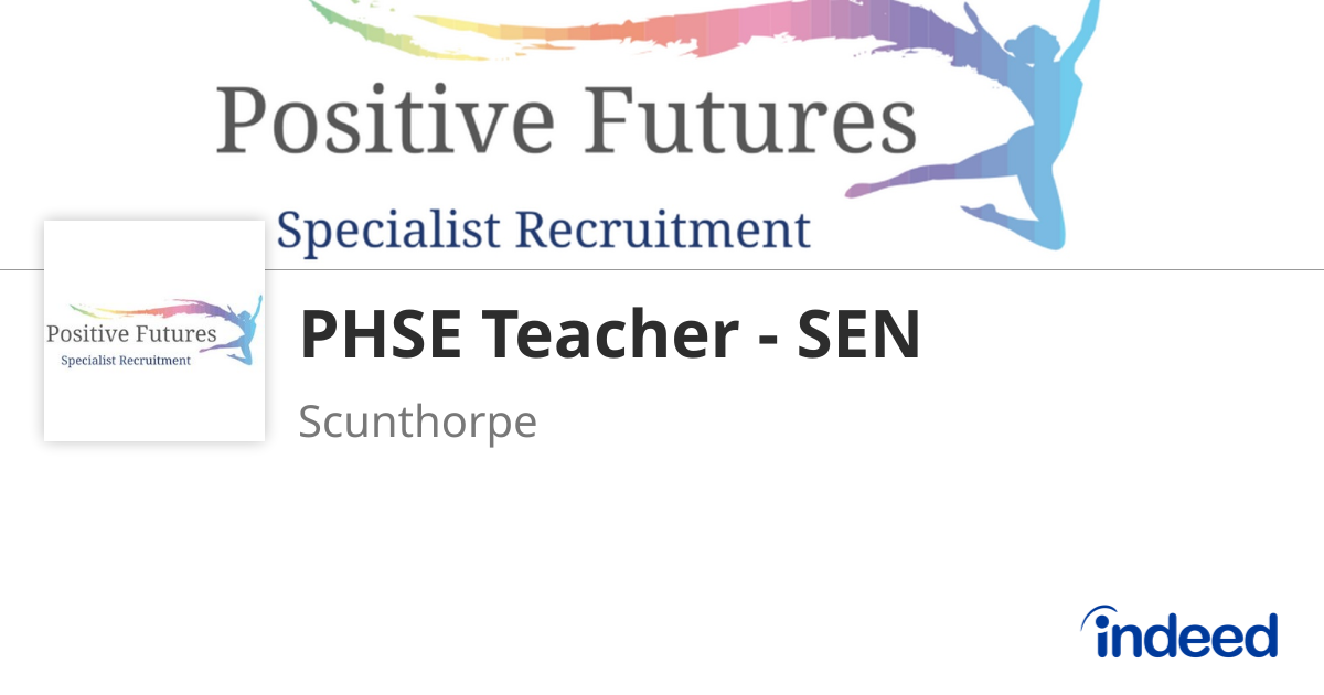 PHSE Teacher - SEN - Scunthorpe - Indeed.com