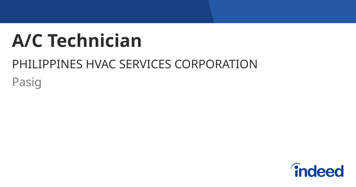 A/C Technician - Pasig - Indeed.com