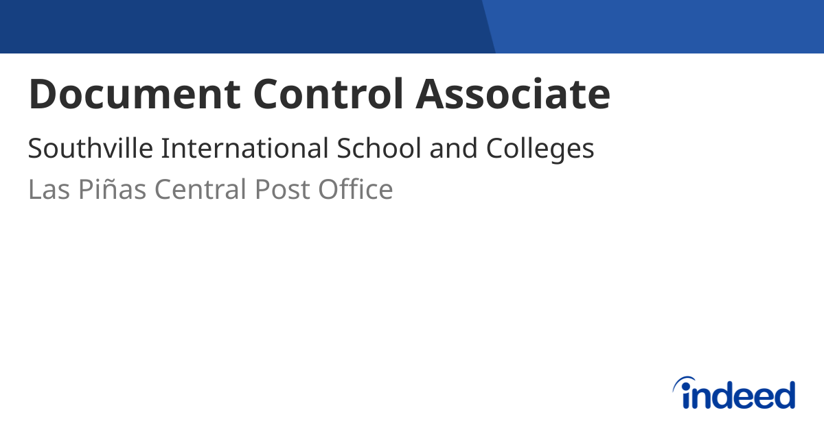 Document Control Associate - Las Piñas Central Post Office 1740 P00 - Indeed.com