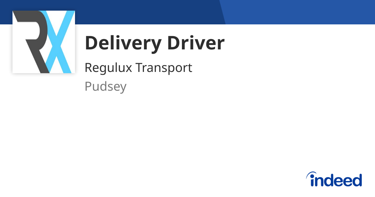 Delivery Driver - Pudsey - Indeed.com