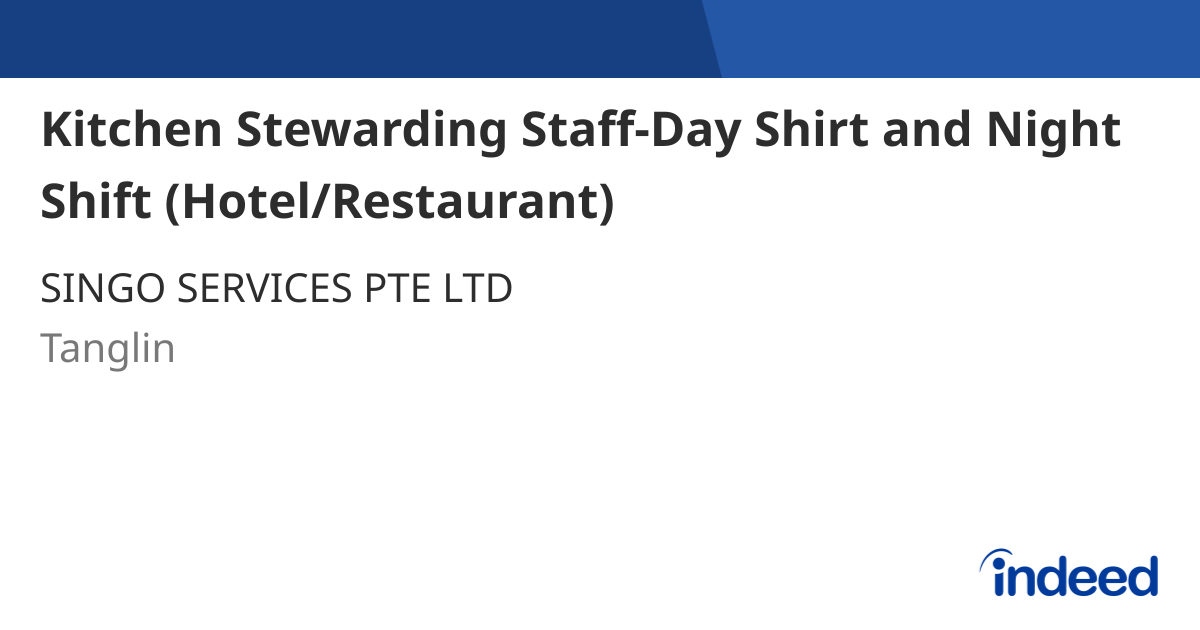 Kitchen Stewarding Staff-Day Shirt and Night Shift (Hotel/Restaurant ...