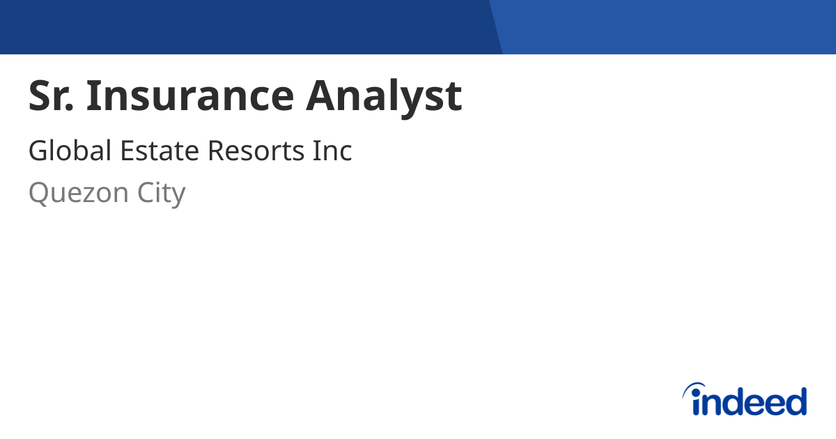 Sr. Insurance Analyst - Quezon City - Indeed.com
