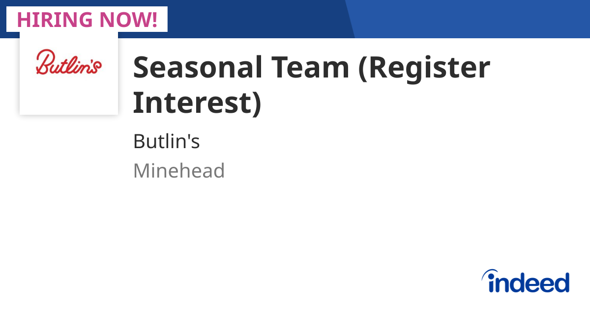 Seasonal Team (Register Interest) - Minehead TA24 5SH - Indeed.com