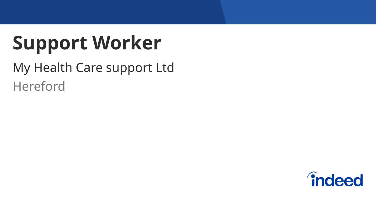Support Worker - Hereford HR4 - Indeed.com