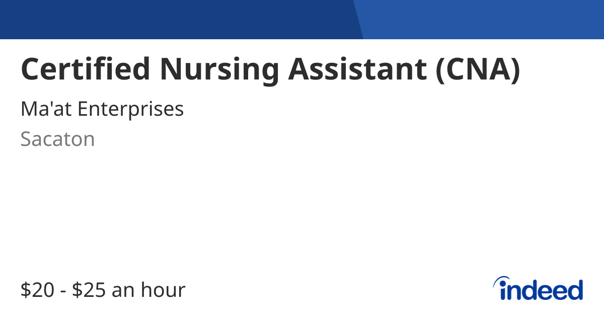 Certified Nursing Assistant (CNA) - Sacaton, AZ 85128 - Indeed.com