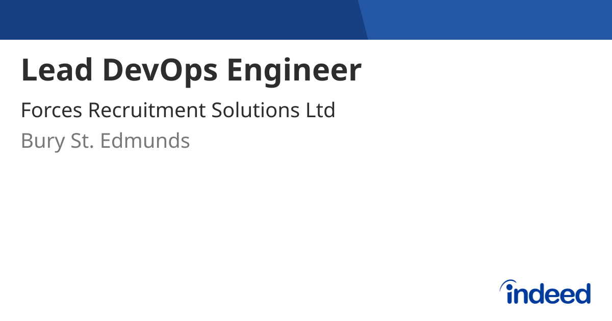Lead DevOps Engineer - Bury St. Edmunds - Indeed.com