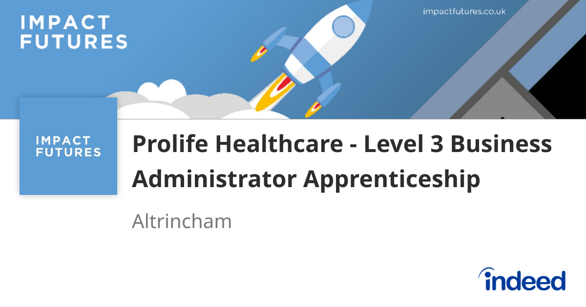 Prolife Healthcare - Level 3 Business Administrator Apprenticeship ...