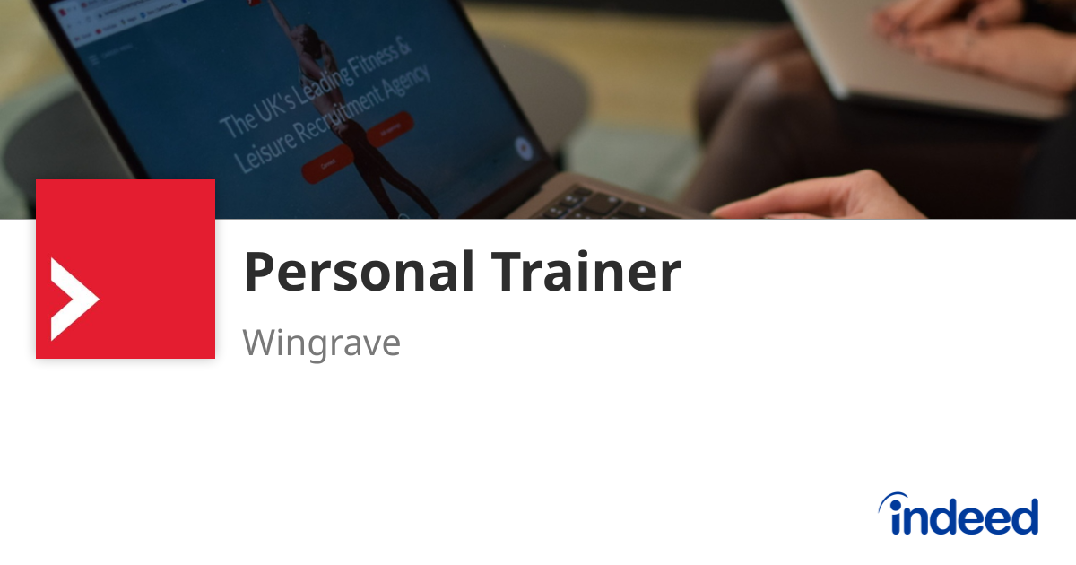 Personal Trainer - Wingrave - Indeed.com