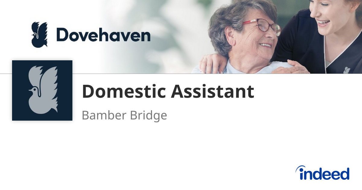 Domestic Assistant - Bamber Bridge PR5 6RE - Indeed.com