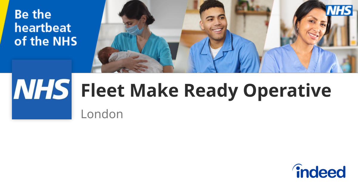 Fleet Make Ready Operative - London - Indeed.com