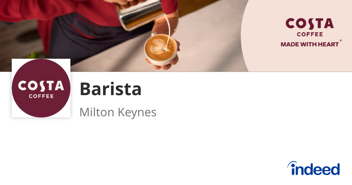 Barista - Milton Keynes MK9 1BB - Indeed.com