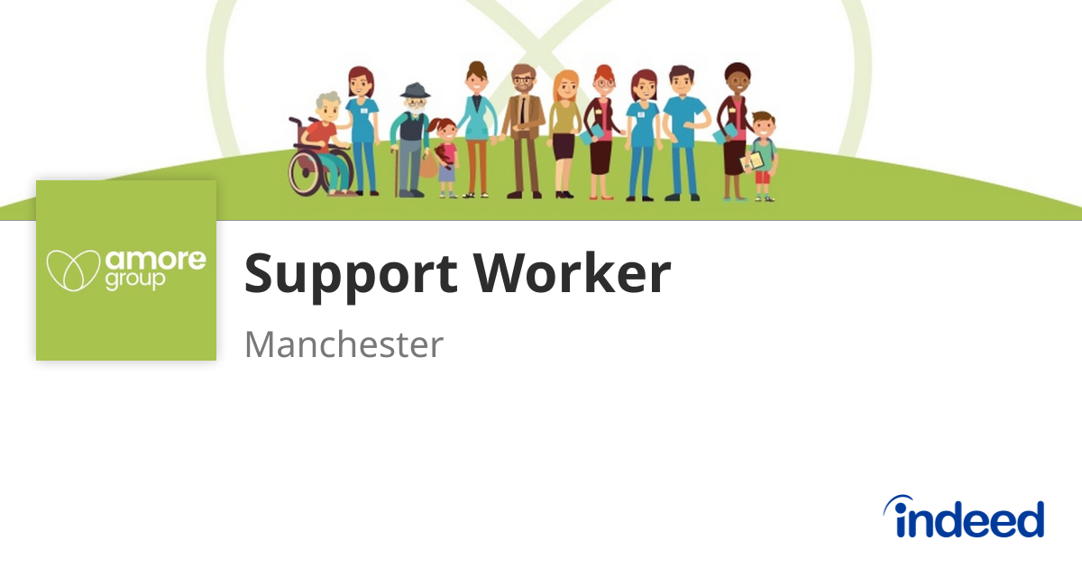 Support Worker - Manchester - Indeed.com