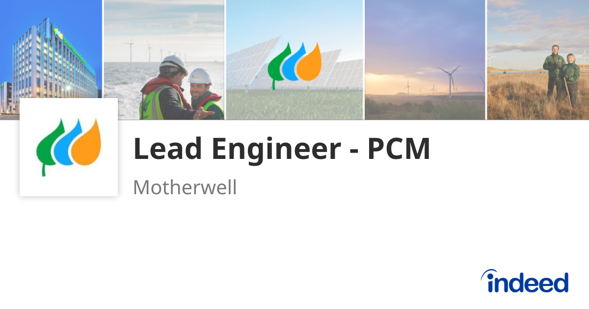 Lead Engineer - PCM - Motherwell - Indeed.com