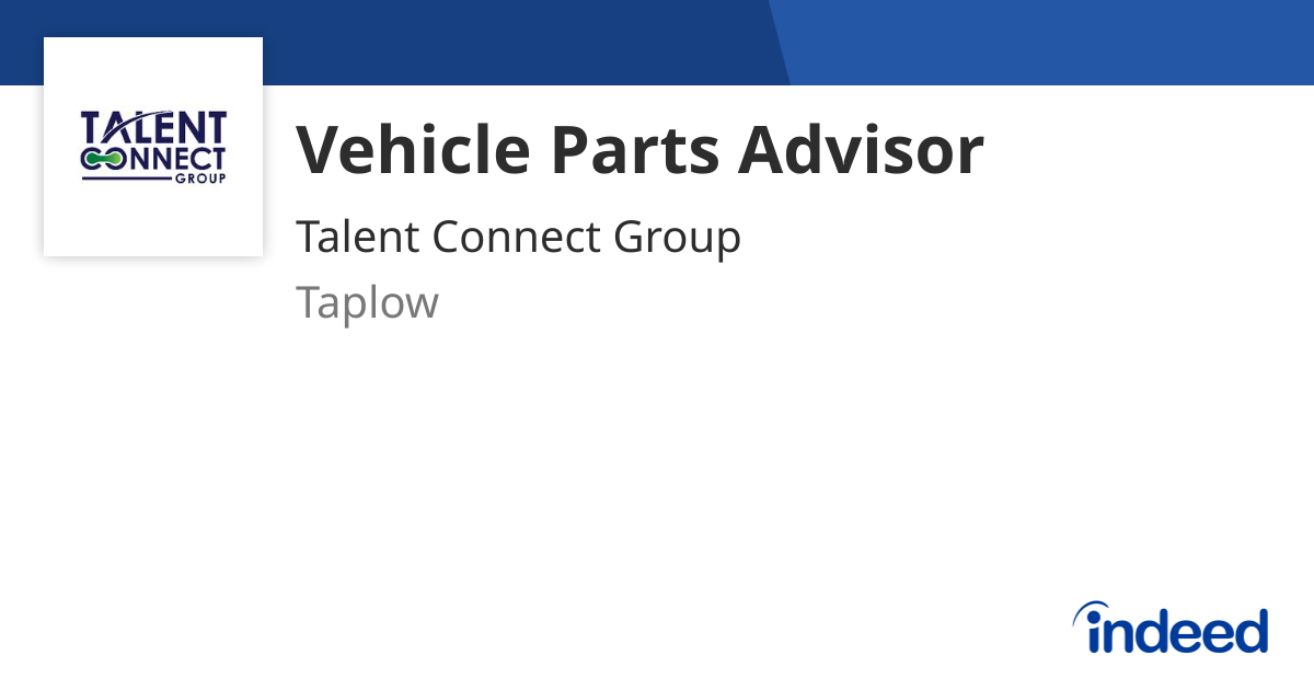 Vehicle Parts Advisor - Taplow - Indeed.com