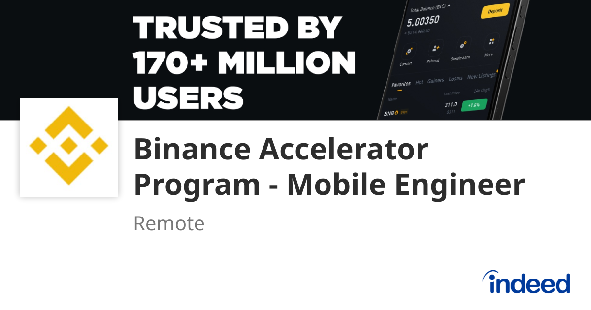 Binance Accelerator Program - Mobile Engineer - Remote - Indeed.com