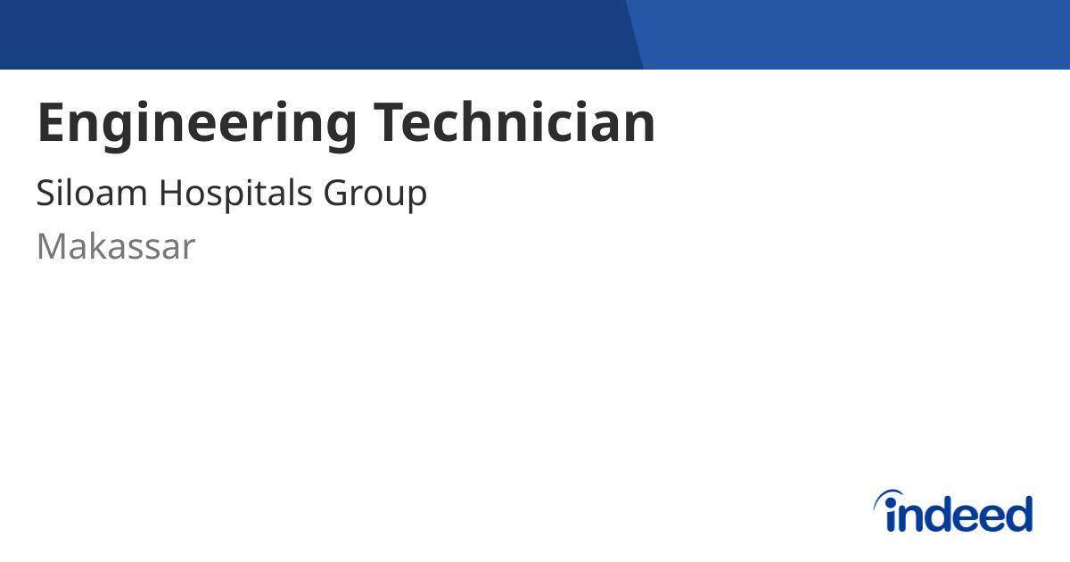 Engineering Technician - Makassar - Indeed.com