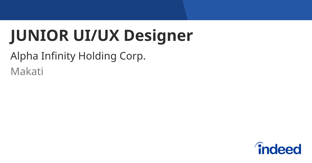 JUNIOR UI/UX Designer - Makati - Indeed.com