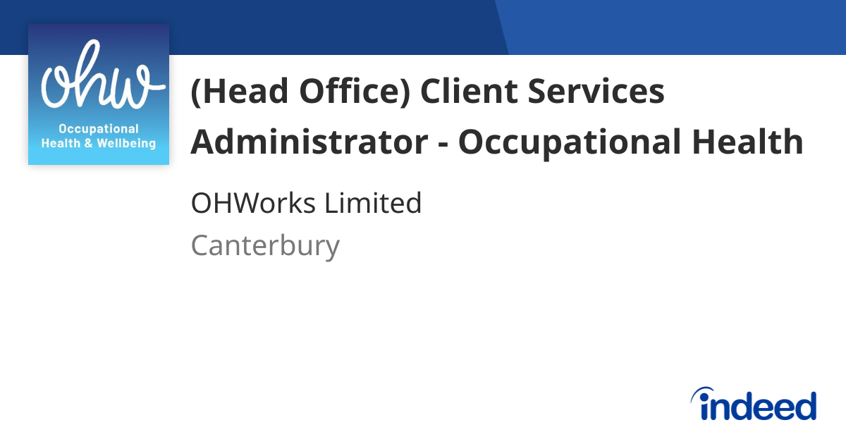(Head Office) Client Services Administrator - Occupational Health ...