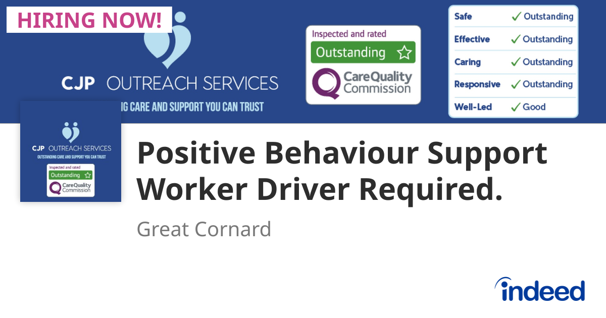 Positive Behaviour Support Worker Driver Required. - Great Cornard CO10 ...