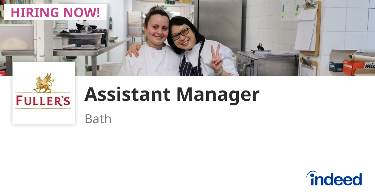 Assistant Manager - Bath - Indeed.com