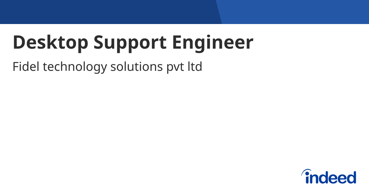 Desktop Support Engineer - Chennai, Tamil Nadu - Indeed.com