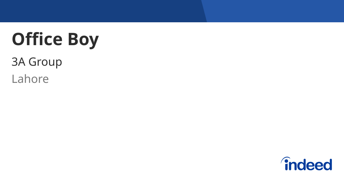 Office Boy - Lahore - Indeed.com