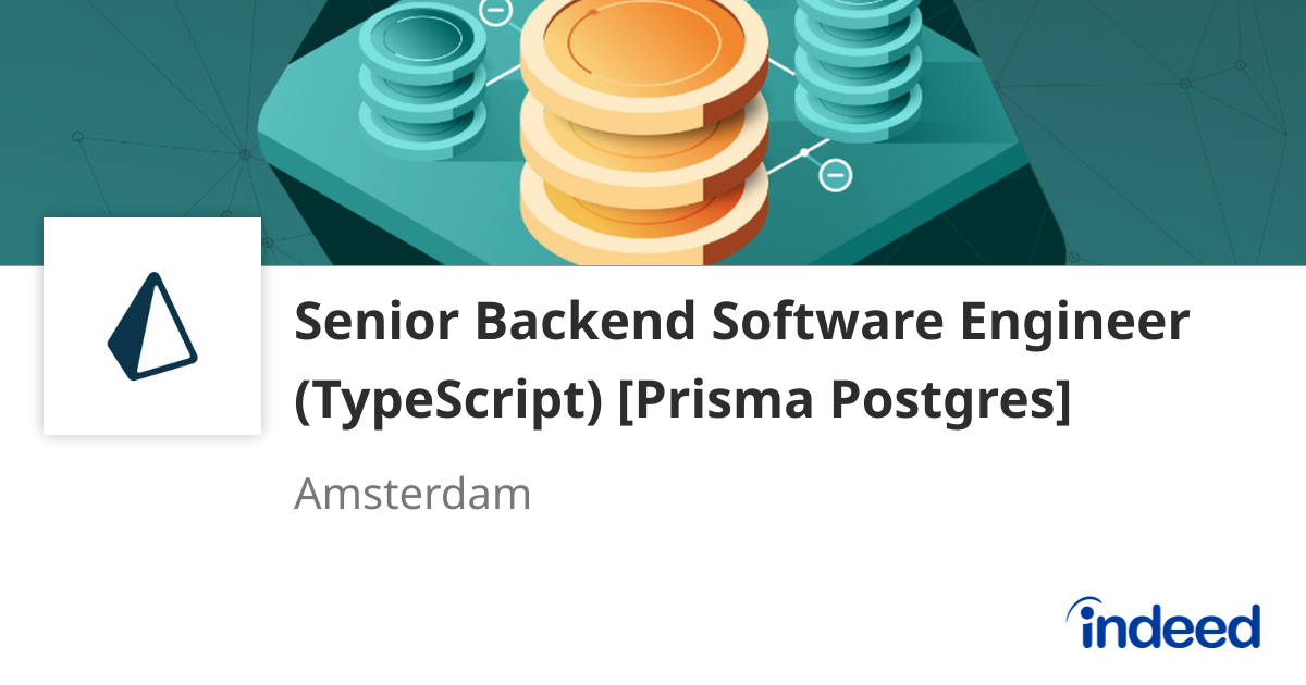 Senior Backend Software Engineer (TypeScript) - Amsterdam - Indeed.com